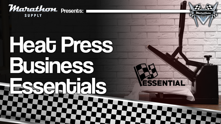 Heat Press Business Essentials – Marathon Supply